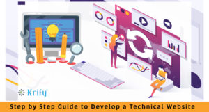 Step by Step Guide to Develop a Technical Website - Krify - Web and Mobile App Design ...