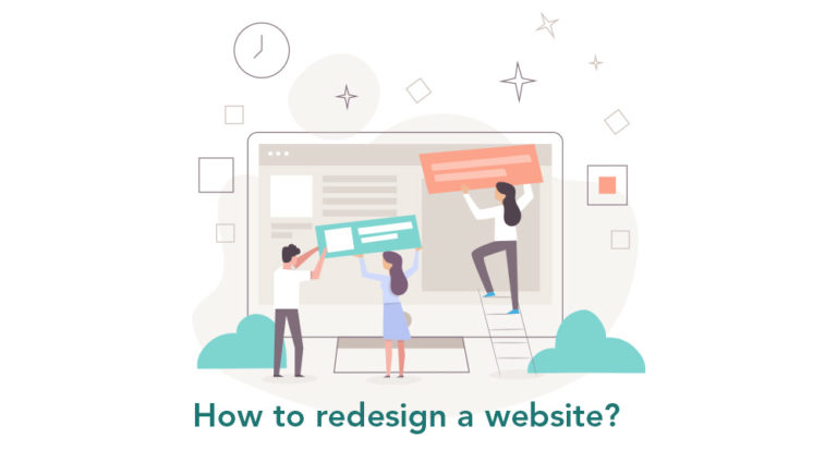 Why, How and Tips to redesign old websites | Website Redesign Company