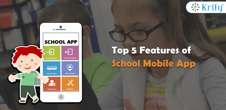 Top 5 Features of School Mobile App