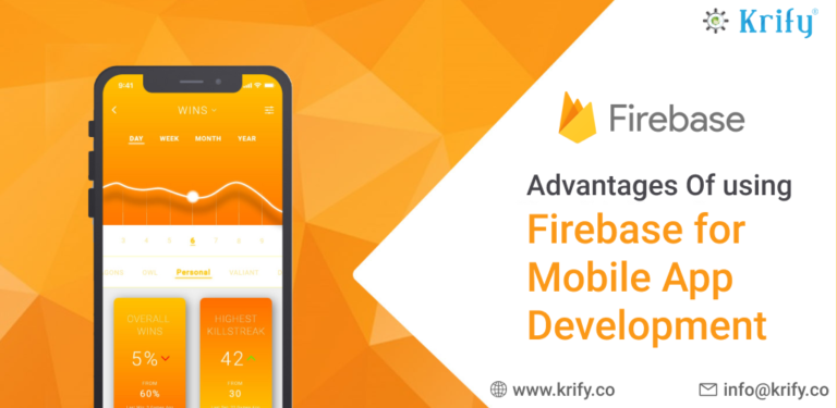 Advantages Of Using Firebase for Mobile App Development