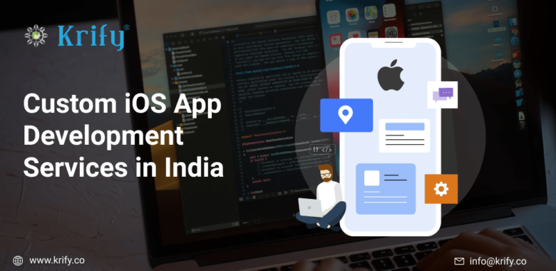 Custom iOS App Development Services in India - Krify