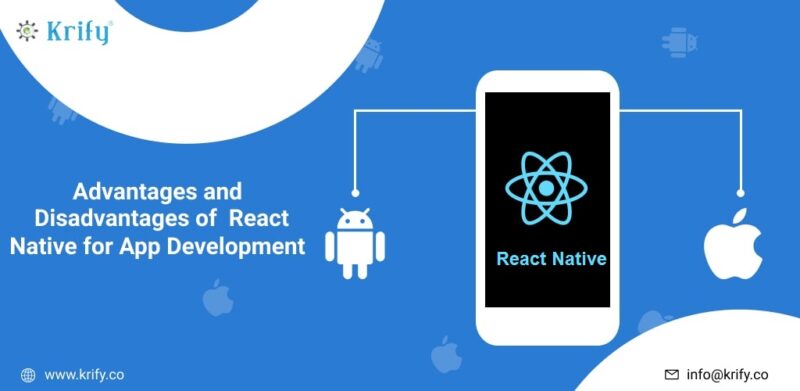 Advantages of React Native for Mobile App Development