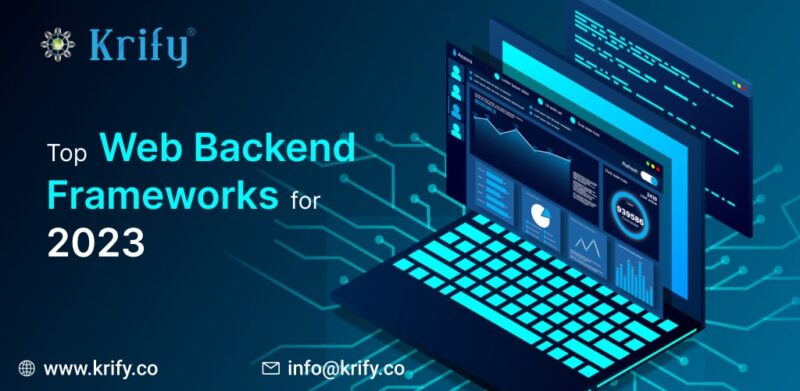 Top Web Backend Frameworks for 2023 Top Web Backend Frameworks for 2023
