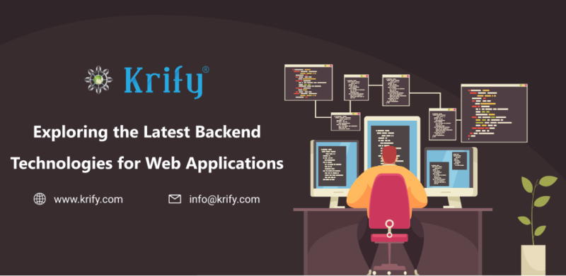 The Latest Backend Technologies for Web Applications