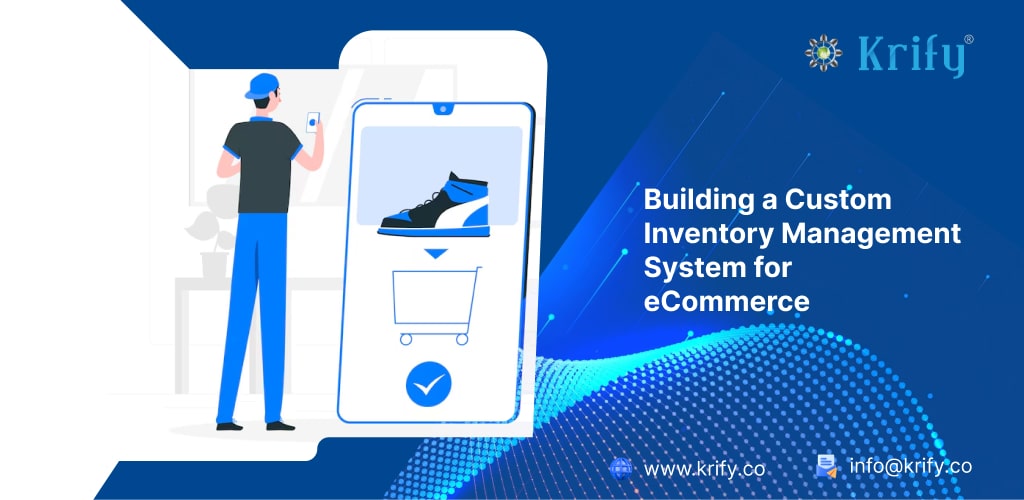 Custom Inventory Management System for eCommerce